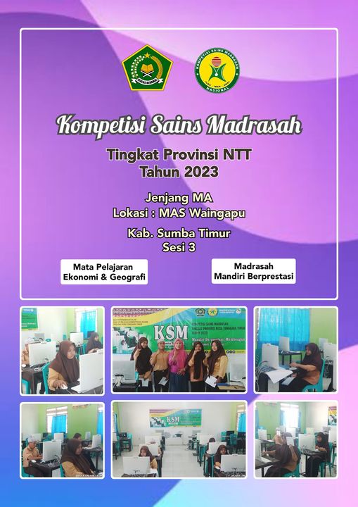 Kompetisi Sains Madrasah Tingkat Provinsi NTT Tahun 2023 jenjang MA Mapel Ekonomi & Geografi ...